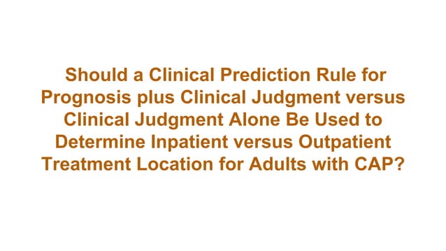 Ats guidelines for cap 2019 | PPTX | Infectious Diseases | Diseases and ...