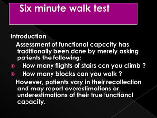 Ats guidelines for the six minute walk test by dr kartik sood | PPTX