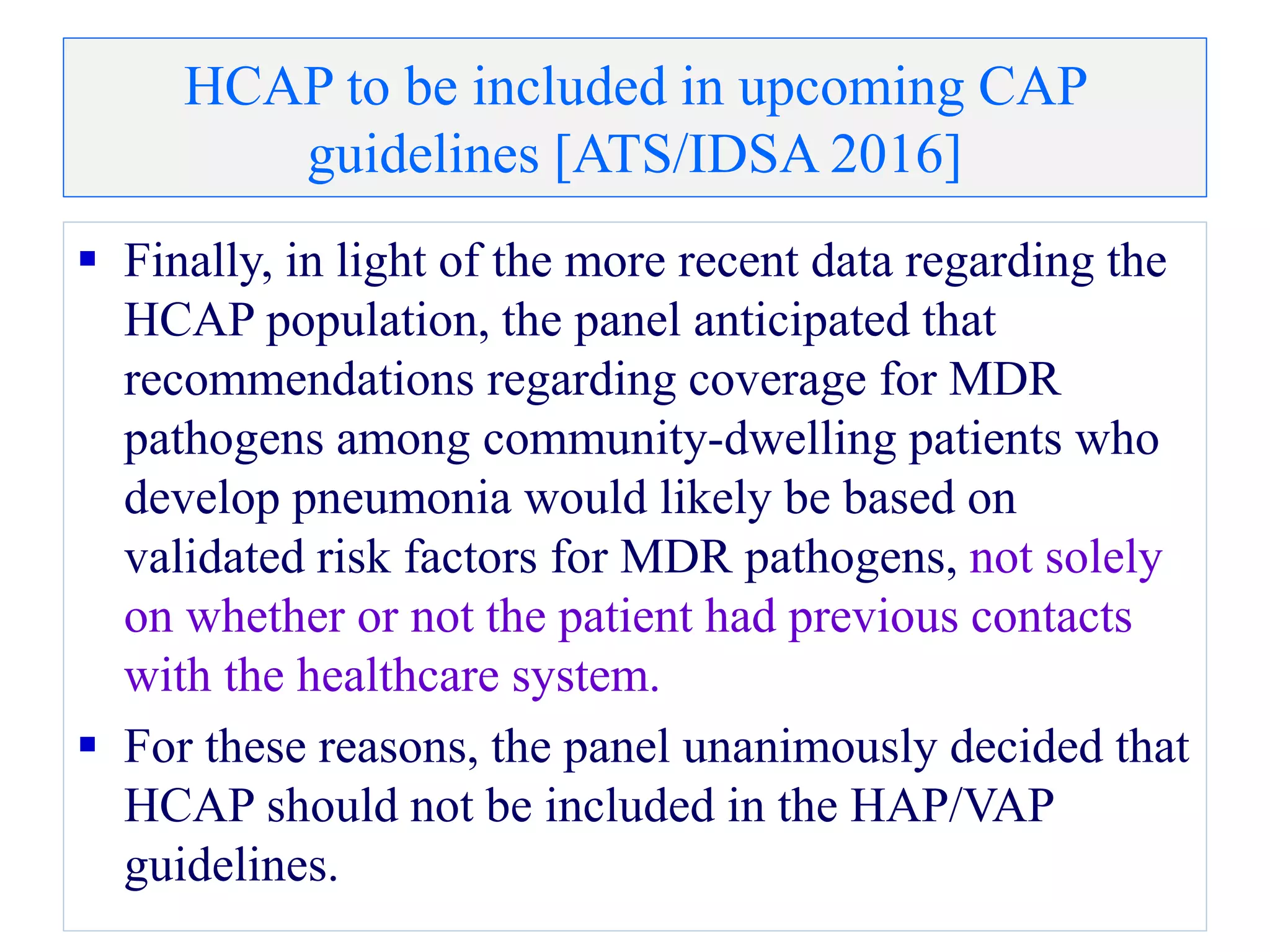 VAP/HAP management guidelines by IDSA/ATS (2016) -: Dr.Tinku Joseph | PPTX
