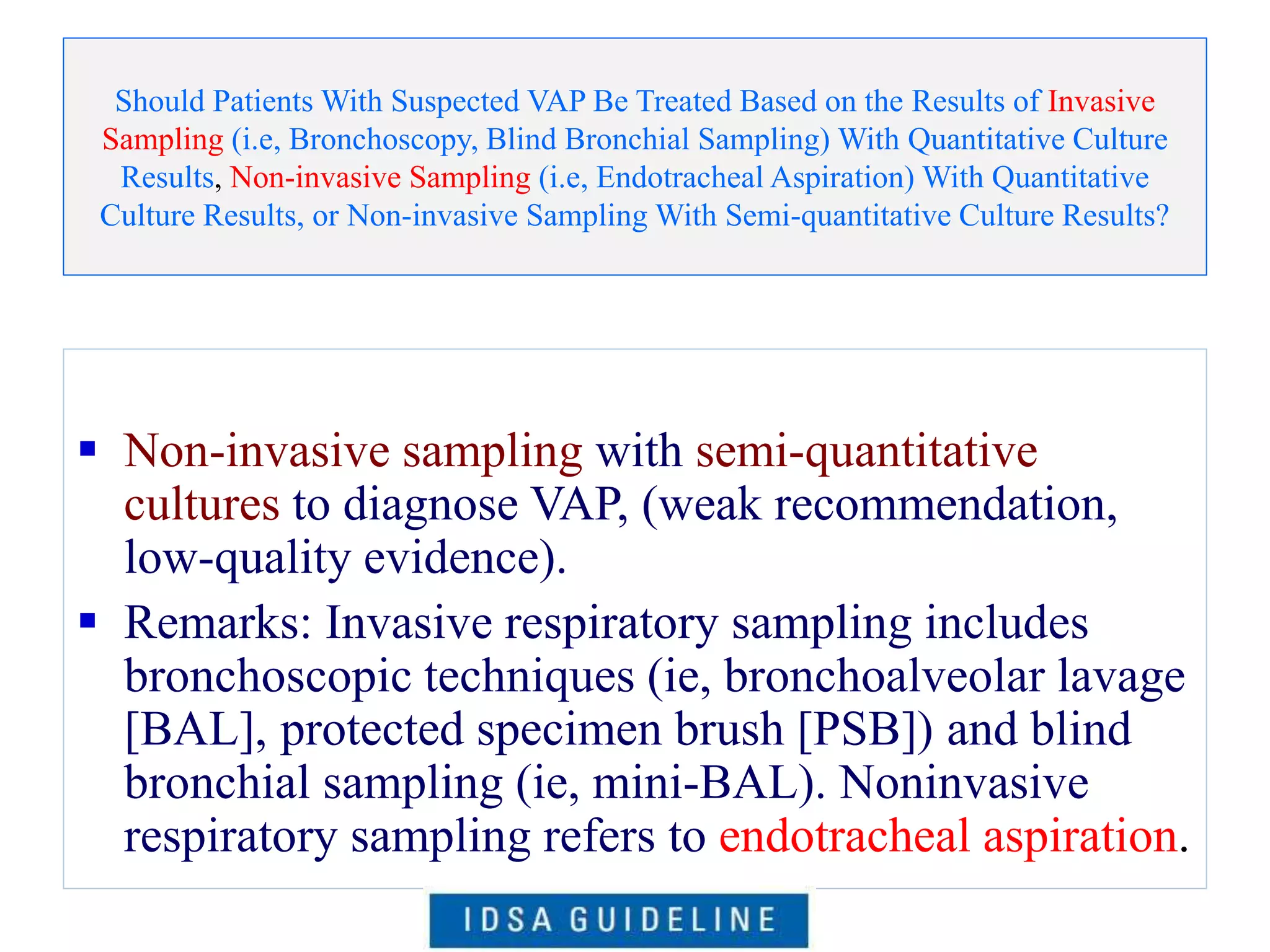 VAP/HAP management guidelines by IDSA/ATS (2016) -: Dr.Tinku Joseph | PPTX
