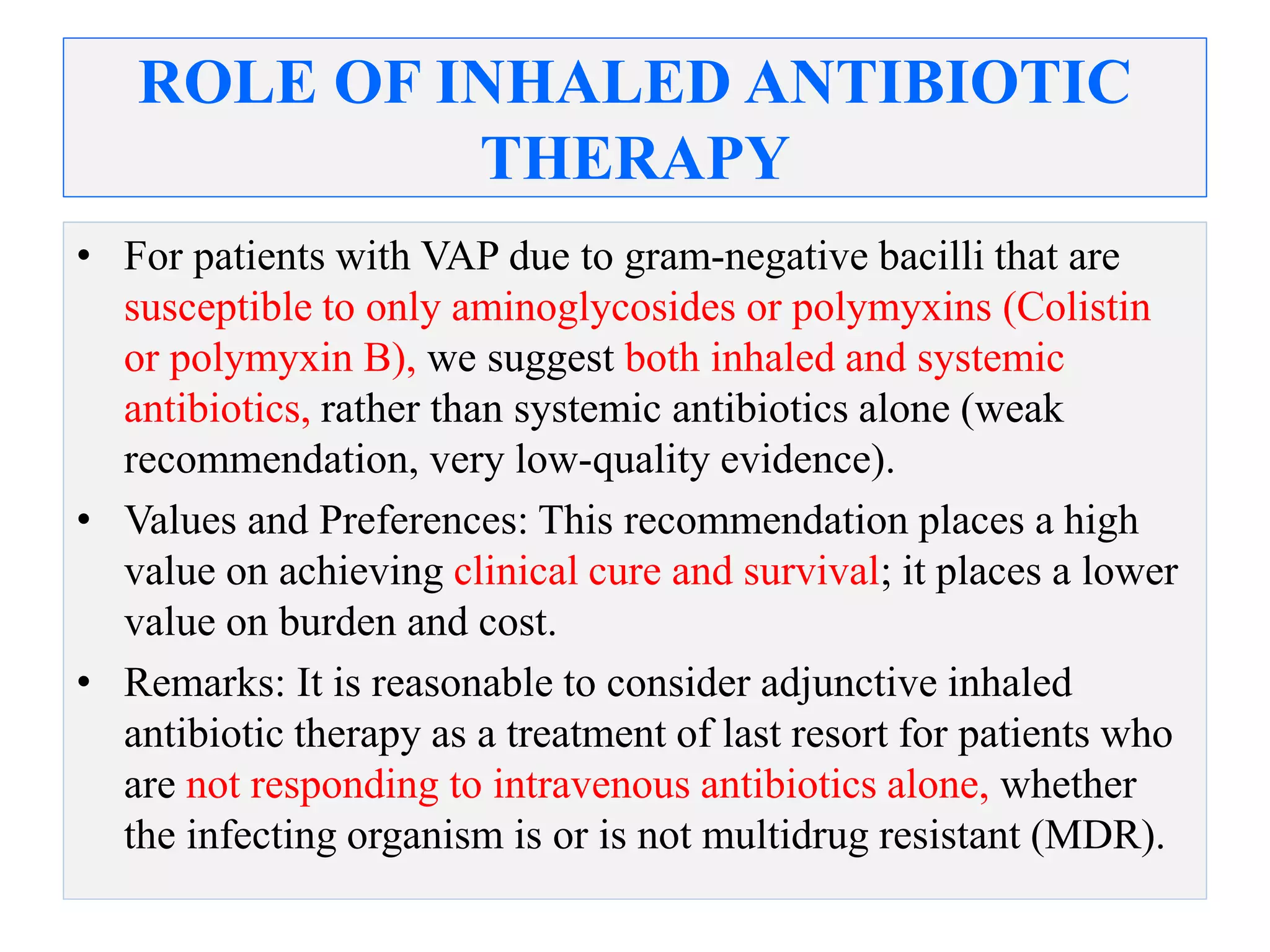 VAP/HAP management guidelines by IDSA/ATS (2016) -: Dr.Tinku Joseph | PPTX