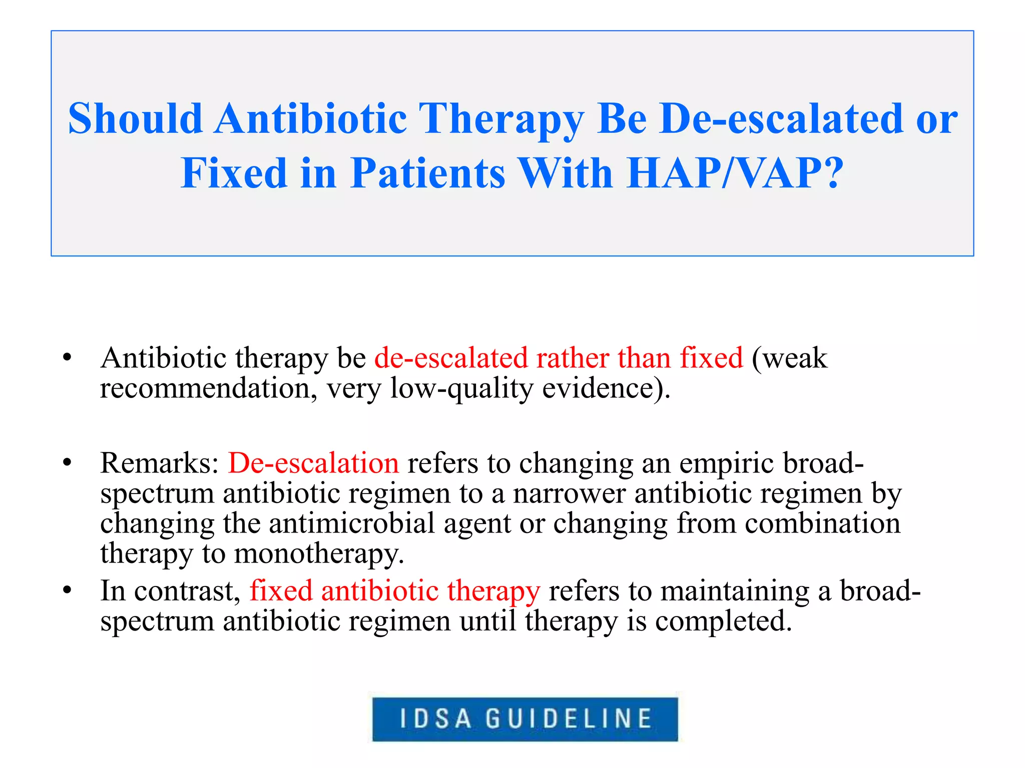 VAP/HAP management guidelines by IDSA/ATS (2016) -: Dr.Tinku Joseph | PPTX