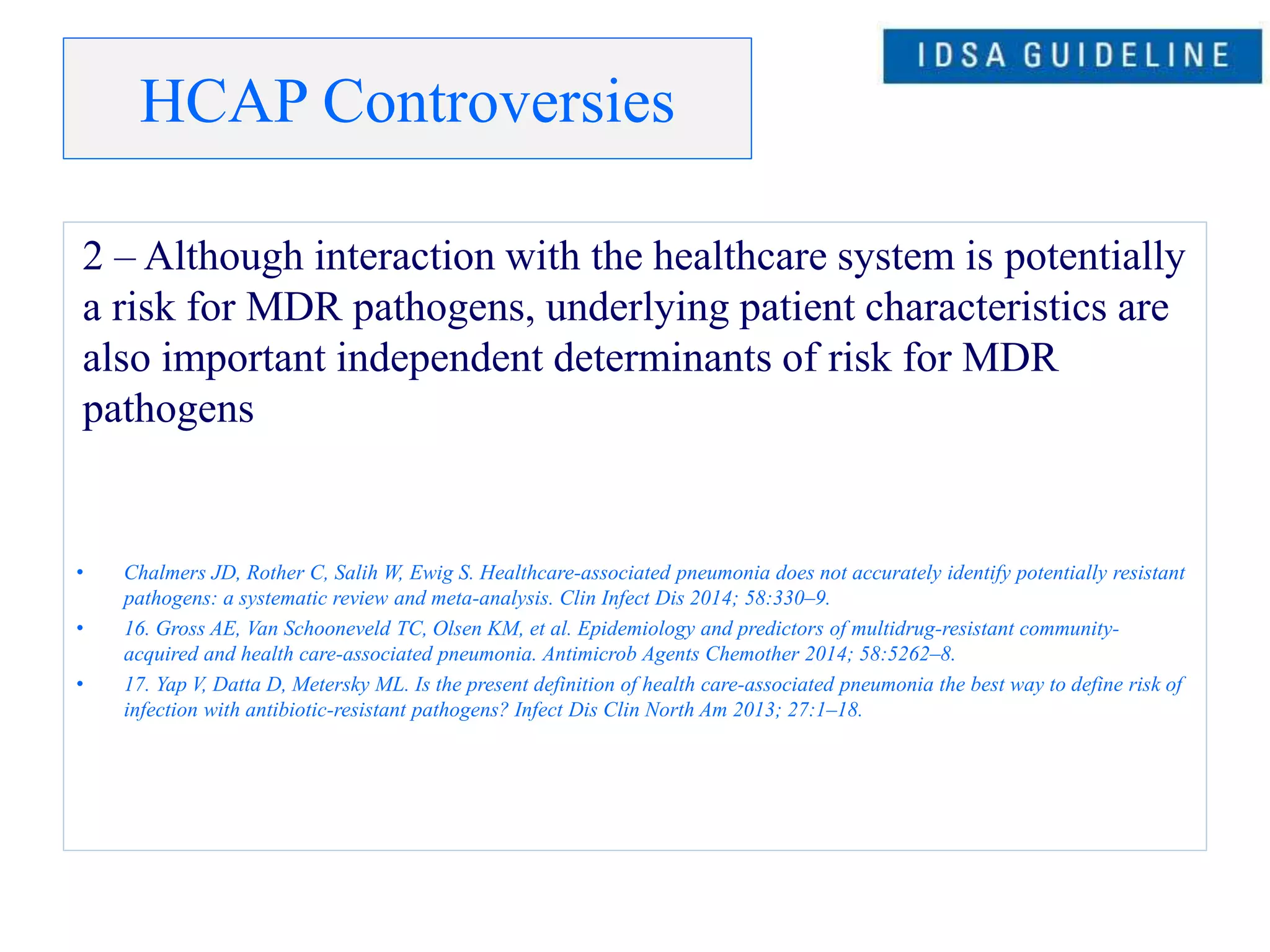 VAP/HAP management guidelines by IDSA/ATS (2016) -: Dr.Tinku Joseph | PPTX