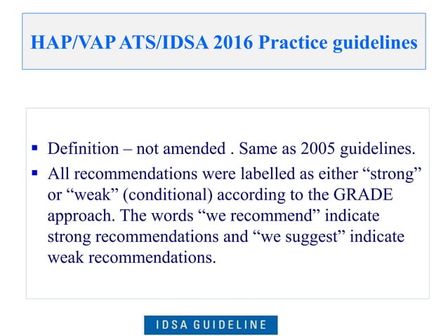 VAP/HAP management guidelines by IDSA/ATS (2016) -: Dr.Tinku Joseph | PPTX