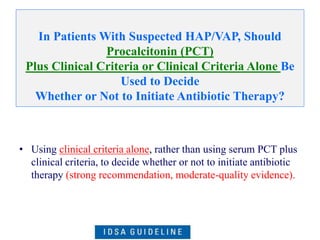 VAP/HAP management guidelines by IDSA/ATS (2016) -: Dr.Tinku Joseph | PPTX