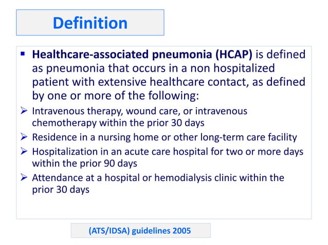 VAP/HAP management guidelines by IDSA/ATS (2016) -: Dr.Tinku Joseph | PPTX