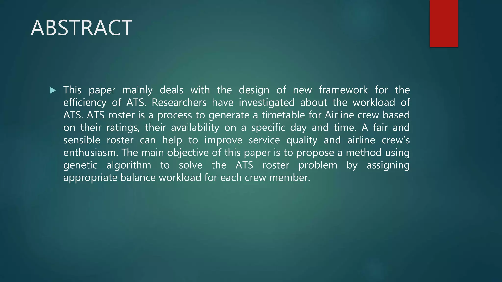 Ats roster management using genetic algorithm | PPT