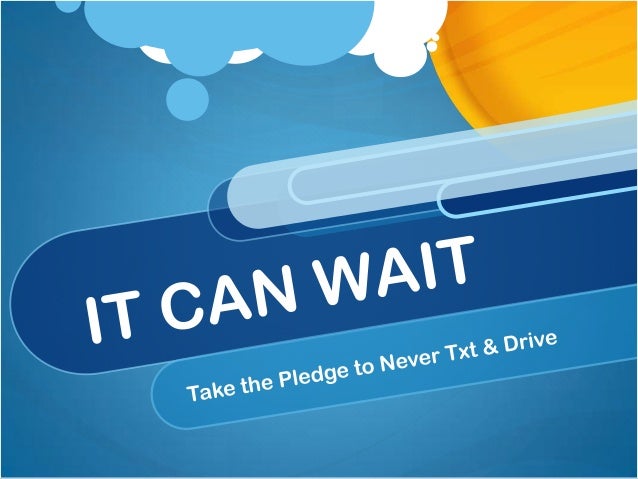 AT&T It Can Wait Campaign