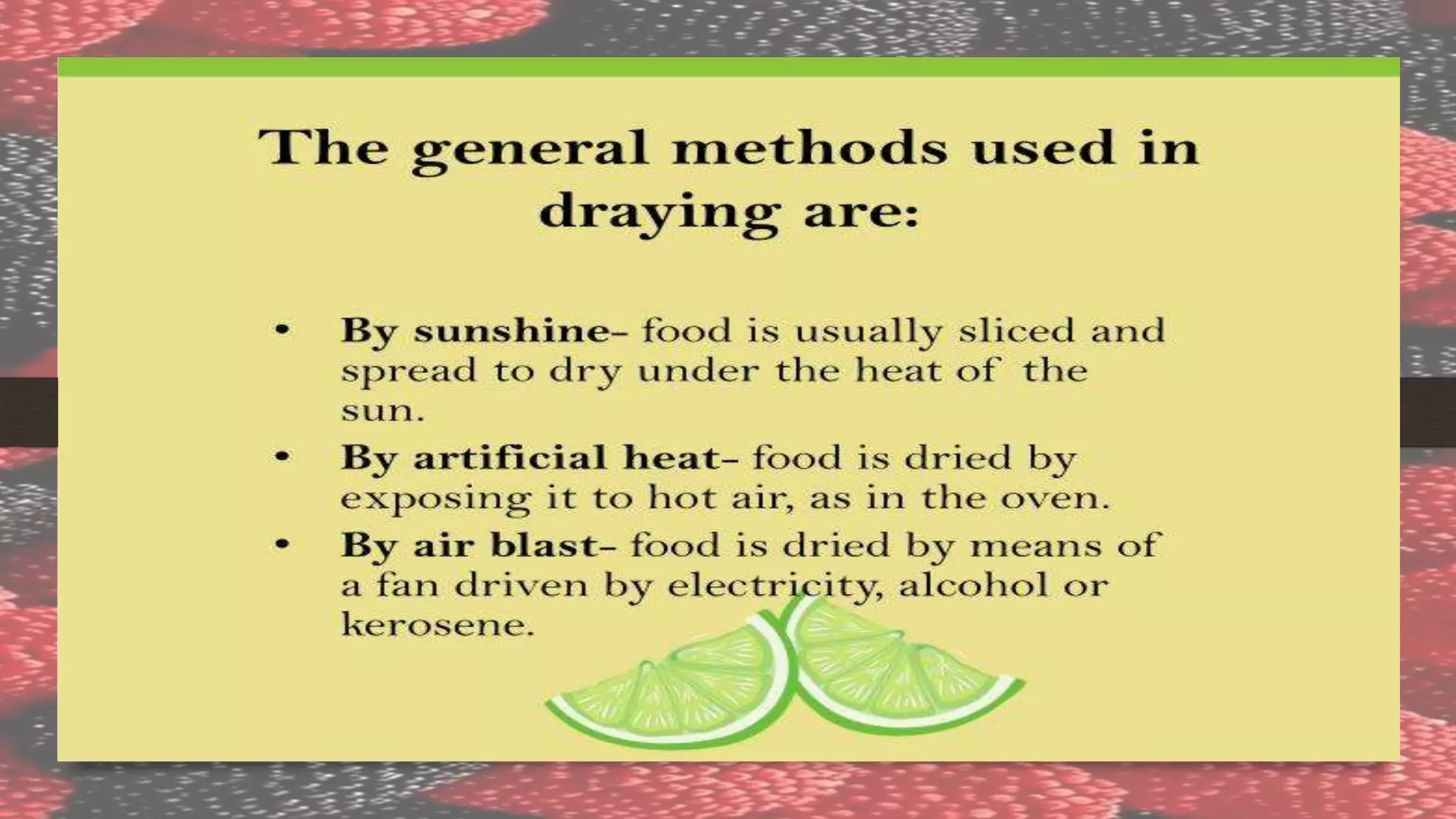 Food Preservation. Methods of food preservation | PPTX