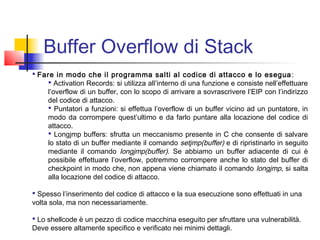 Attacchi alle applicazioni basati su buffer overflow | PPT