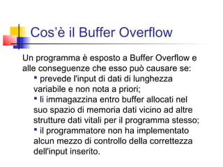 Attacchi alle applicazioni basati su buffer overflow | PPT