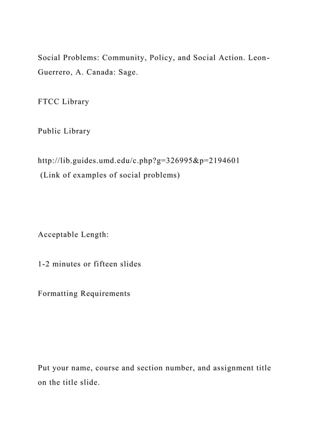 Attached Files SOC-220_SOCIAL PROBLEMS PRESENTATION.docx