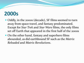History of Sci-Fi Films | PPT