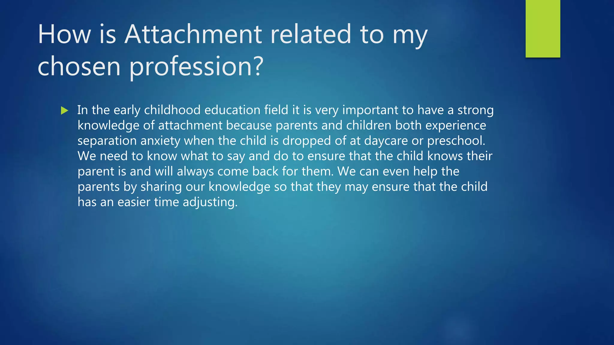 Human Development- Attachment | PPTX