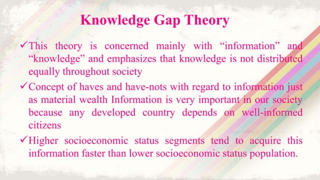Knowledge gap theory | PPTX | Business and Finance