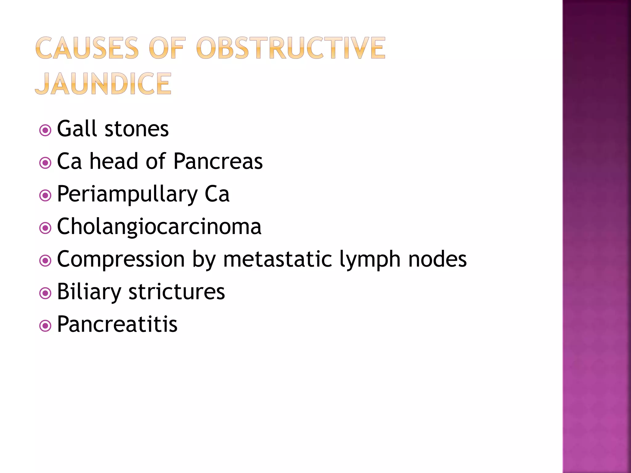 Obstructive jaundice | PPTX