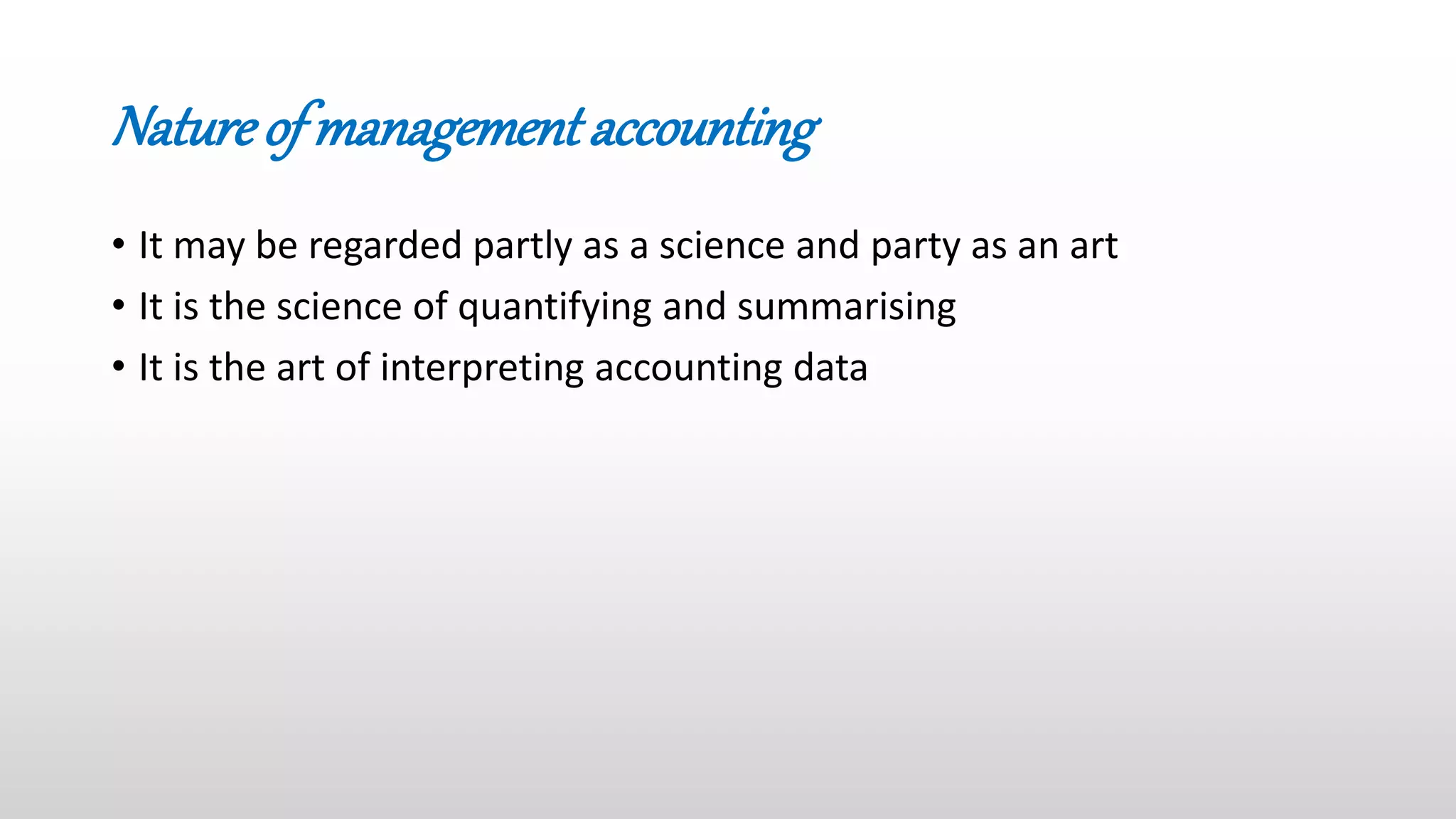 Management Accounting - Meaning, Definition and Characteristics | PPTX