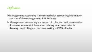 Management Accounting - Meaning, Definition and Characteristics | PPTX