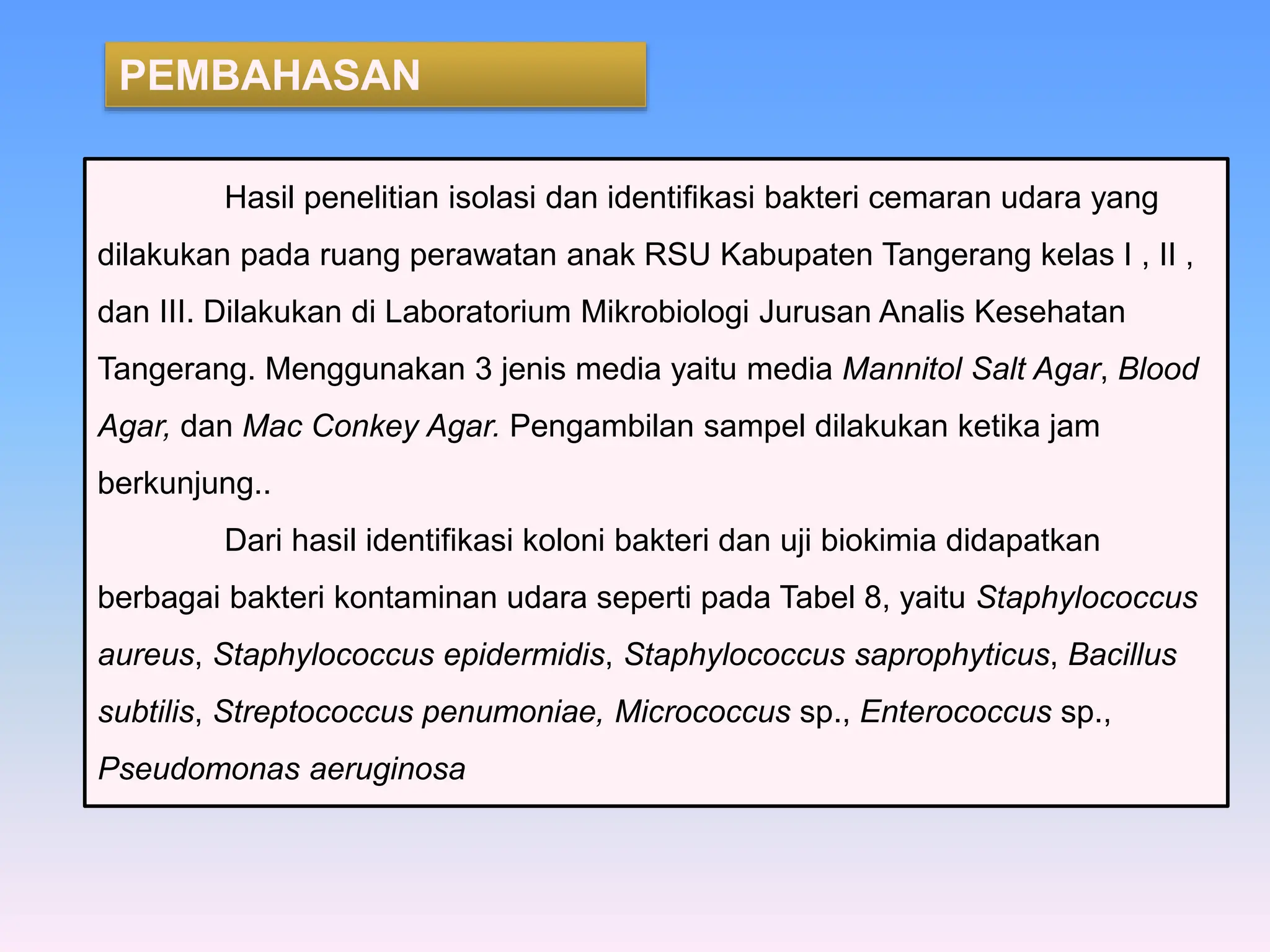 Identifikasi bakteri dalam ruangan .pptx