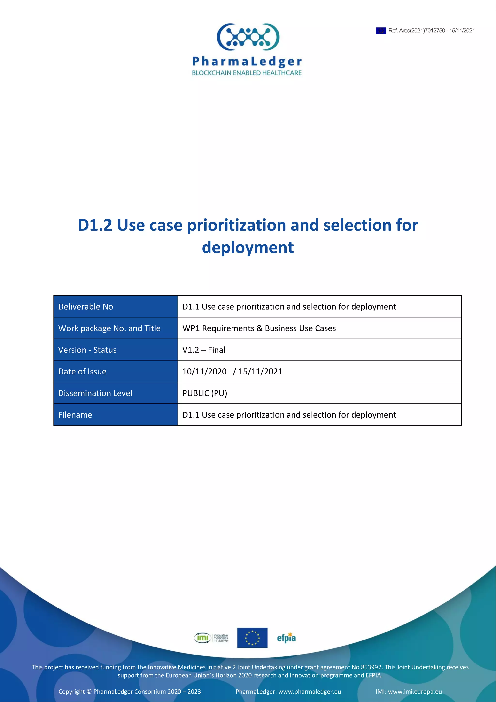 PharmaLedger – Use case prioritization and selection for deployment | PDF