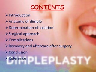 DIMPLEPLASTY | PPTX