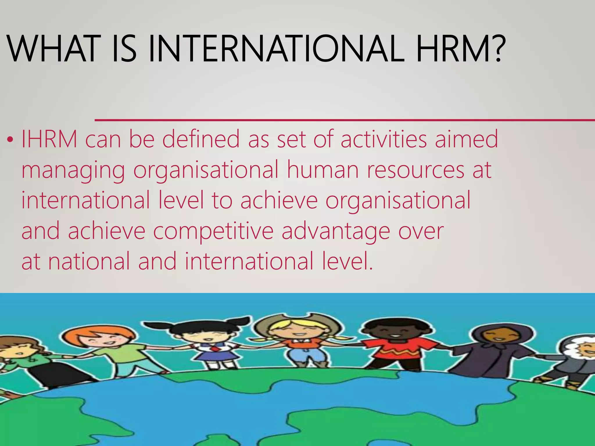 Differences between international and domestic HRM | PPTX