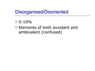 Attachment bowlby ainsworth | PPT