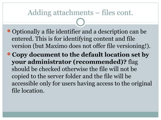 Attachments in IBM Maximo Asset Management | PPT