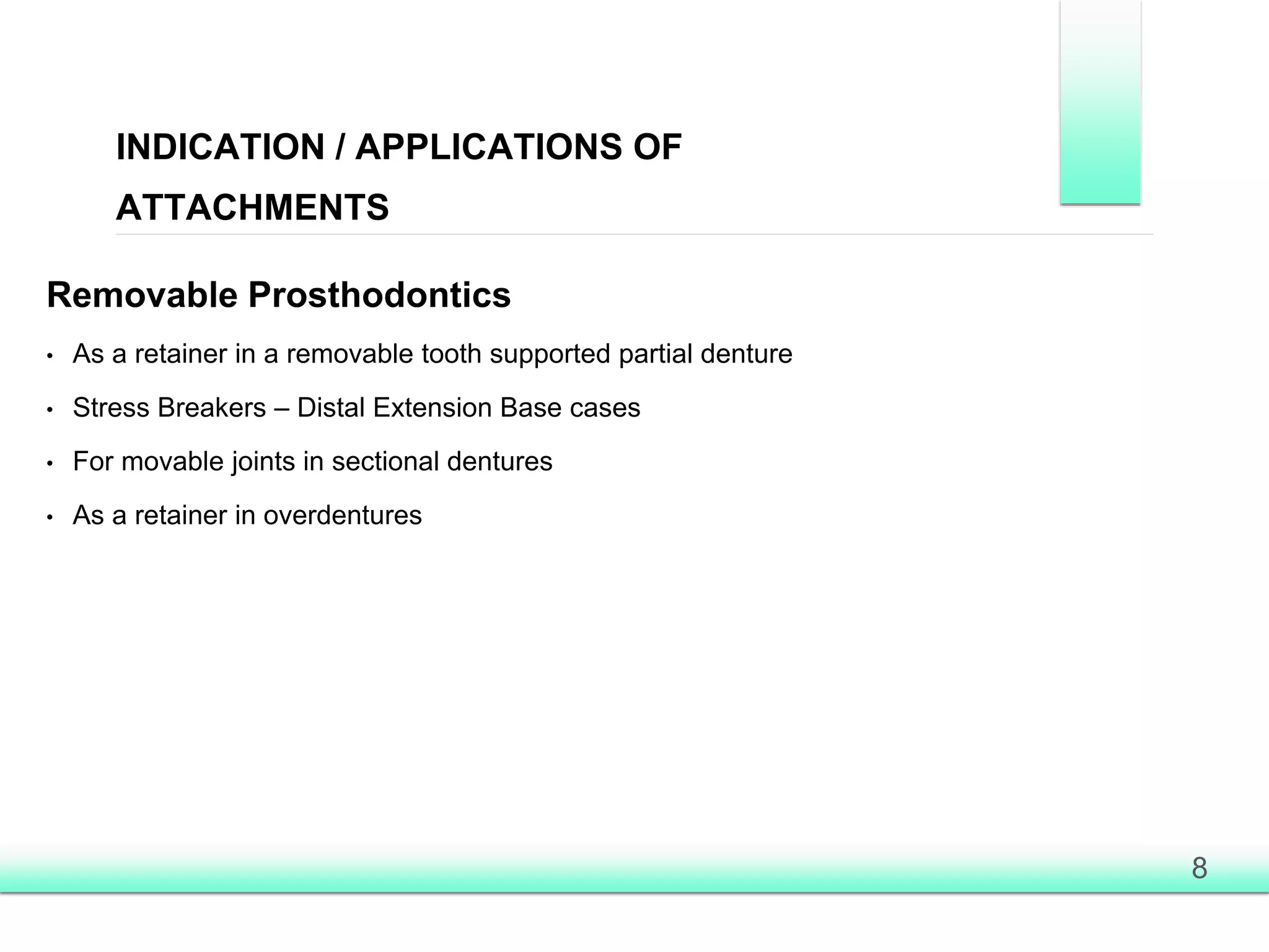 Attachments in removable partial prosthesis | PPTX