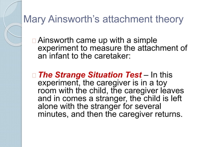 Attachment theories Bowlby Ainsworth | PPTX