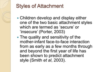 Attachment theory | PPTX