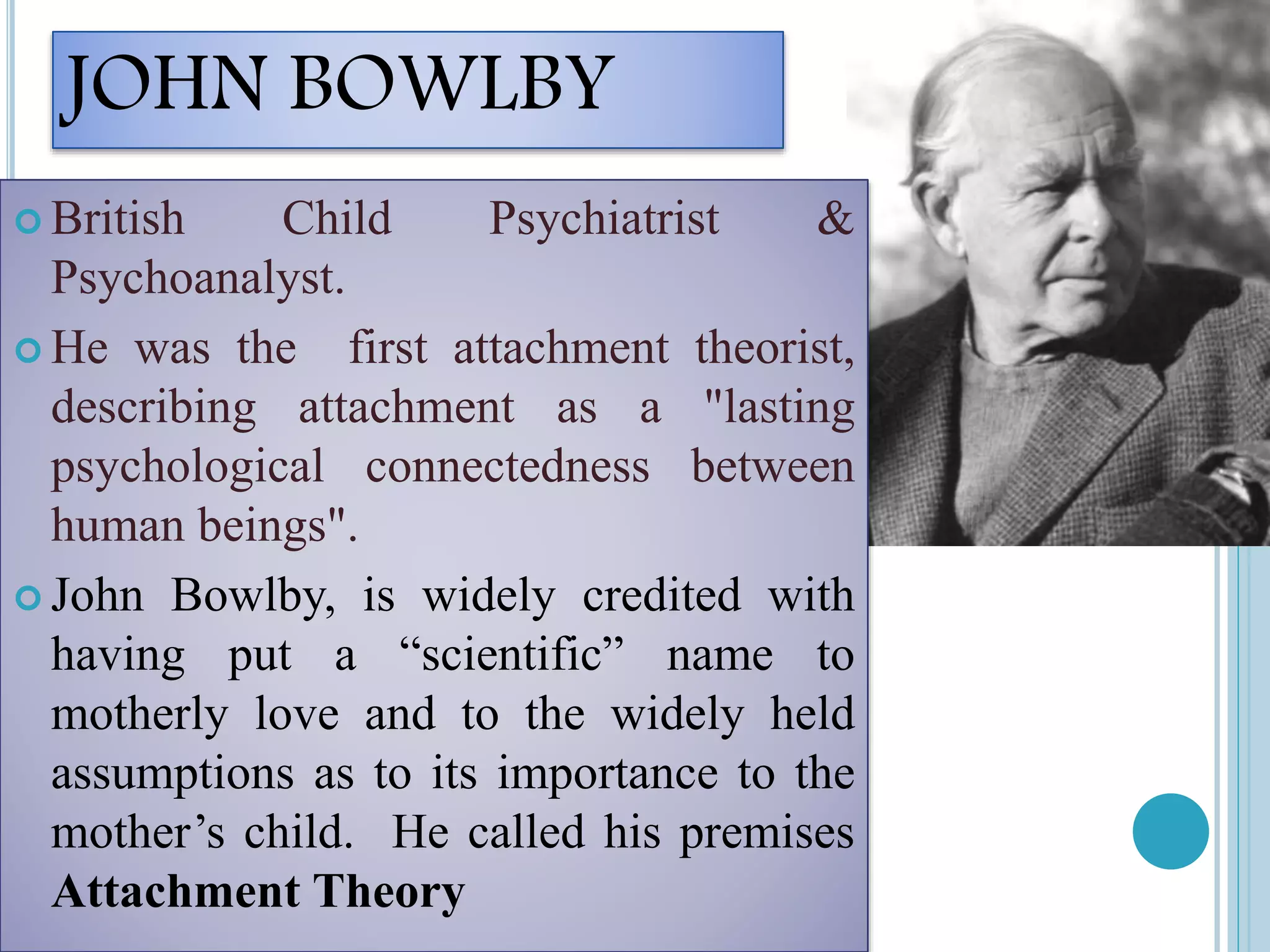 Attachment theory | PPTX