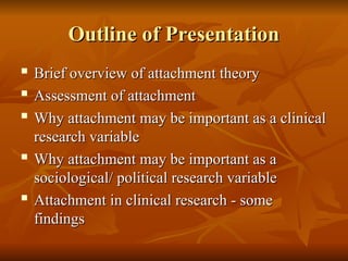 Attachment theory - Social Pschology ppt | PPT