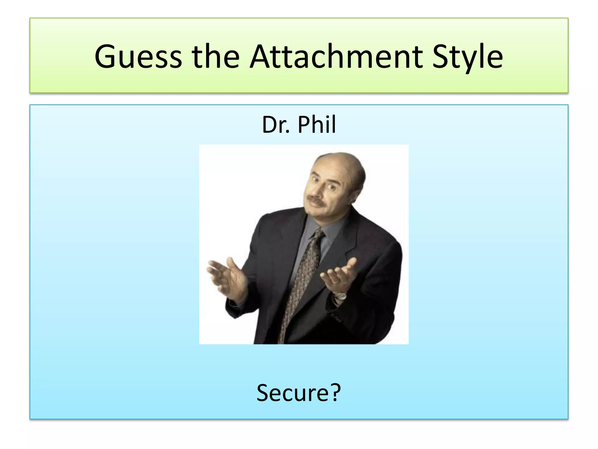 Attachment Theory Developmental Psychology | PPTX | Parenting Babies ...