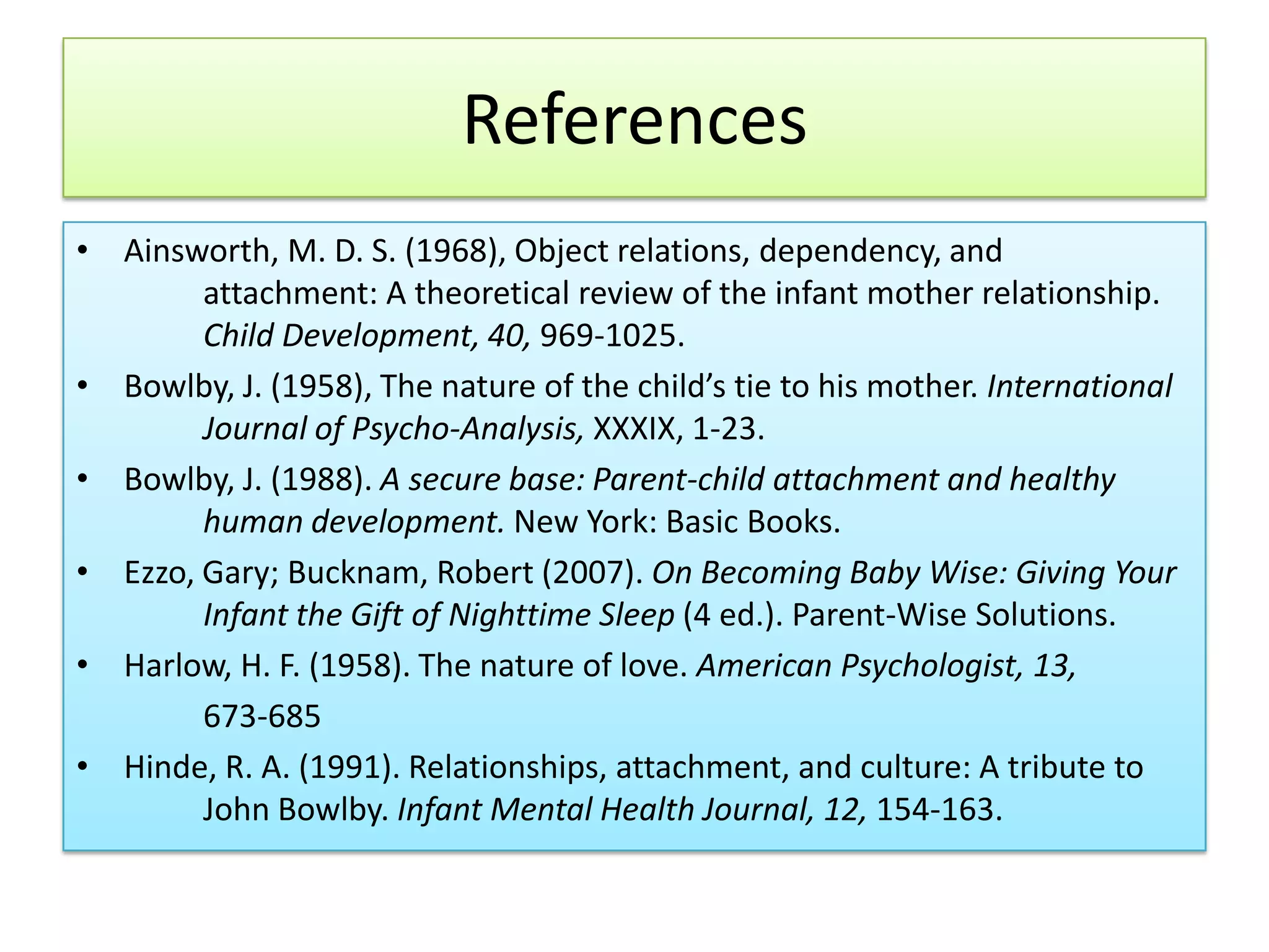 Attachment Theory Developmental Psychology | PPTX | Parenting Babies ...