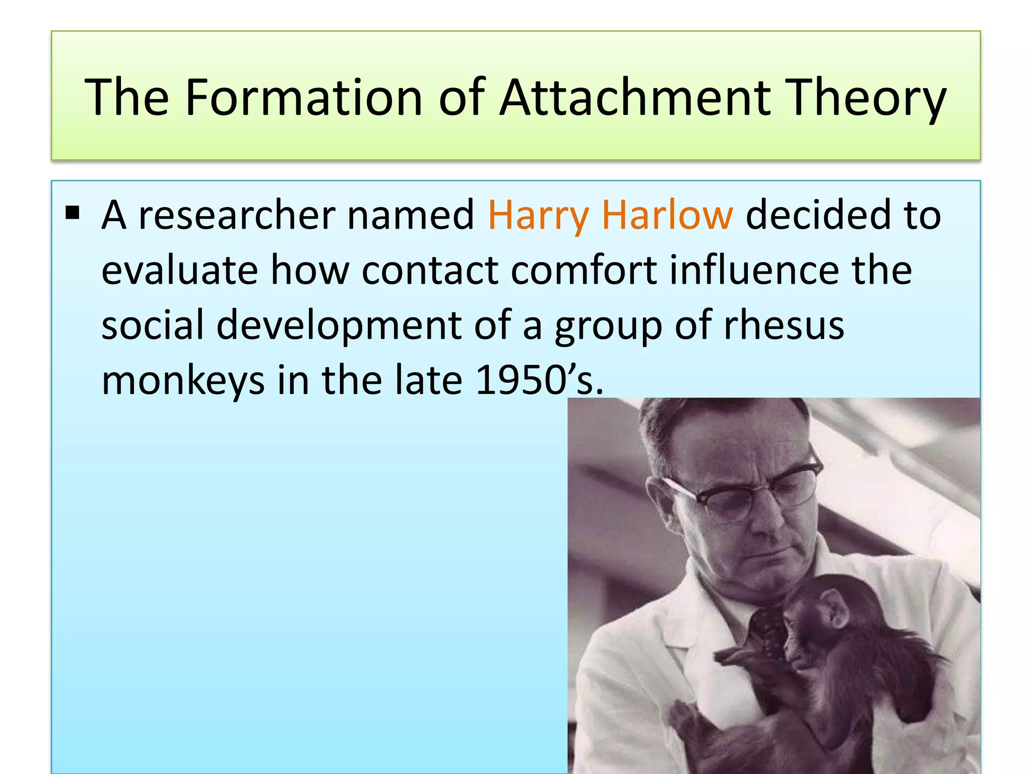 Attachment Theory Developmental Psychology | PPTX | Parenting Babies ...