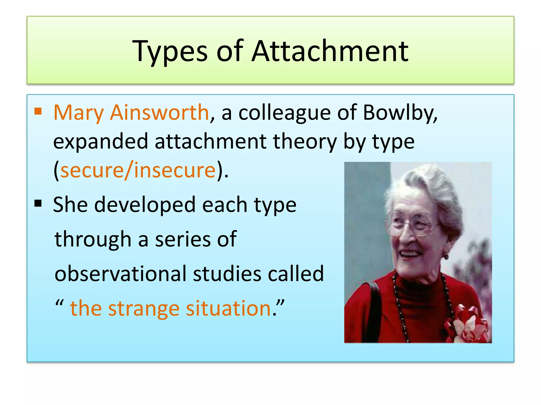 Attachment Theory Developmental Psychology | PPTX | Parenting Babies ...