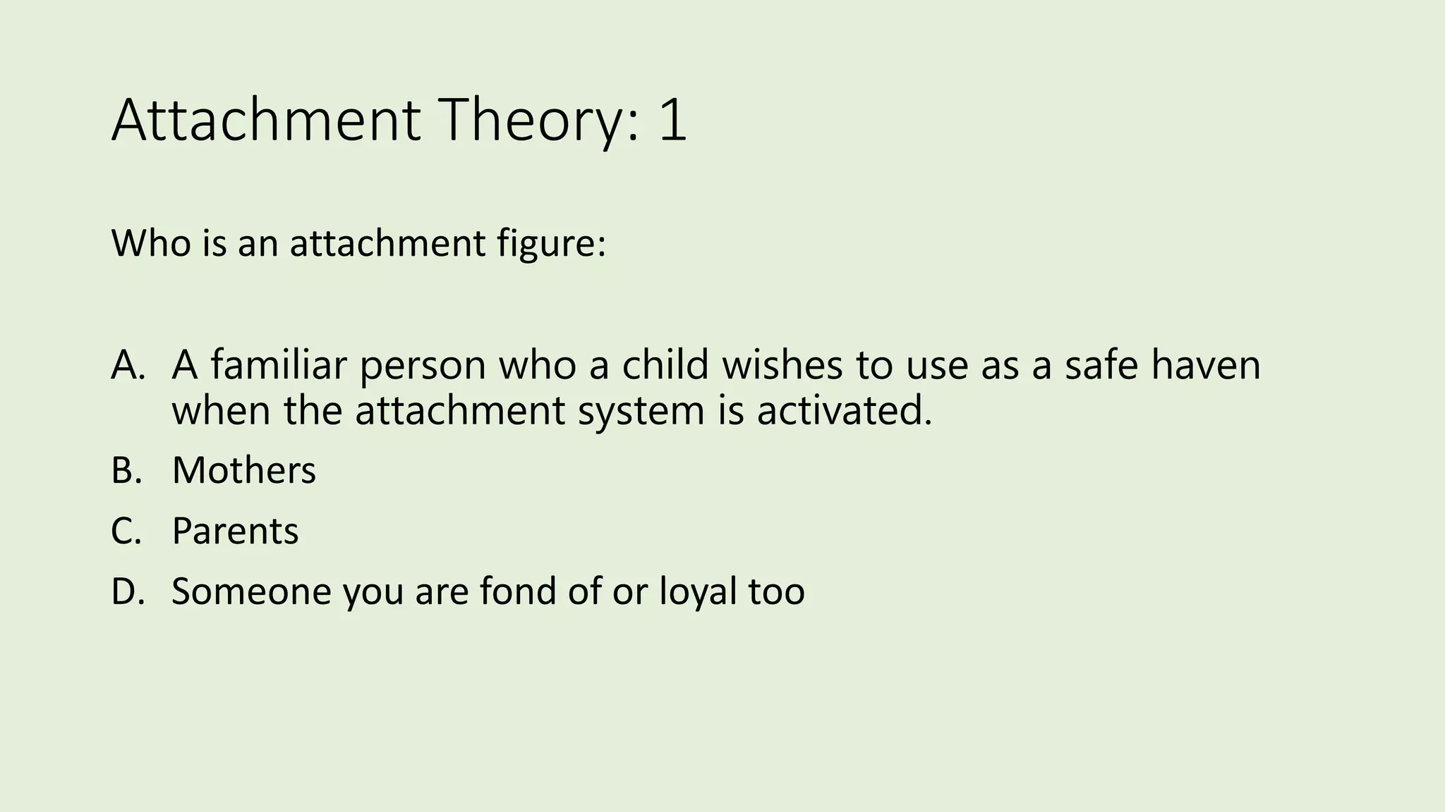 Open Education Resource - Attachment Theory Quiz | PPTX