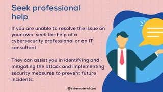 7 Steps To Take When Facing A Cyber Attack | PDF