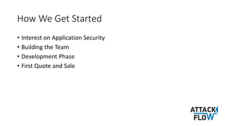 AttackFlowPitch | PPTX | Computer Software and Applications | Computing