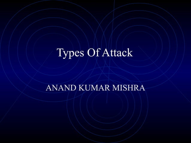 Types Of Attack. | PPT