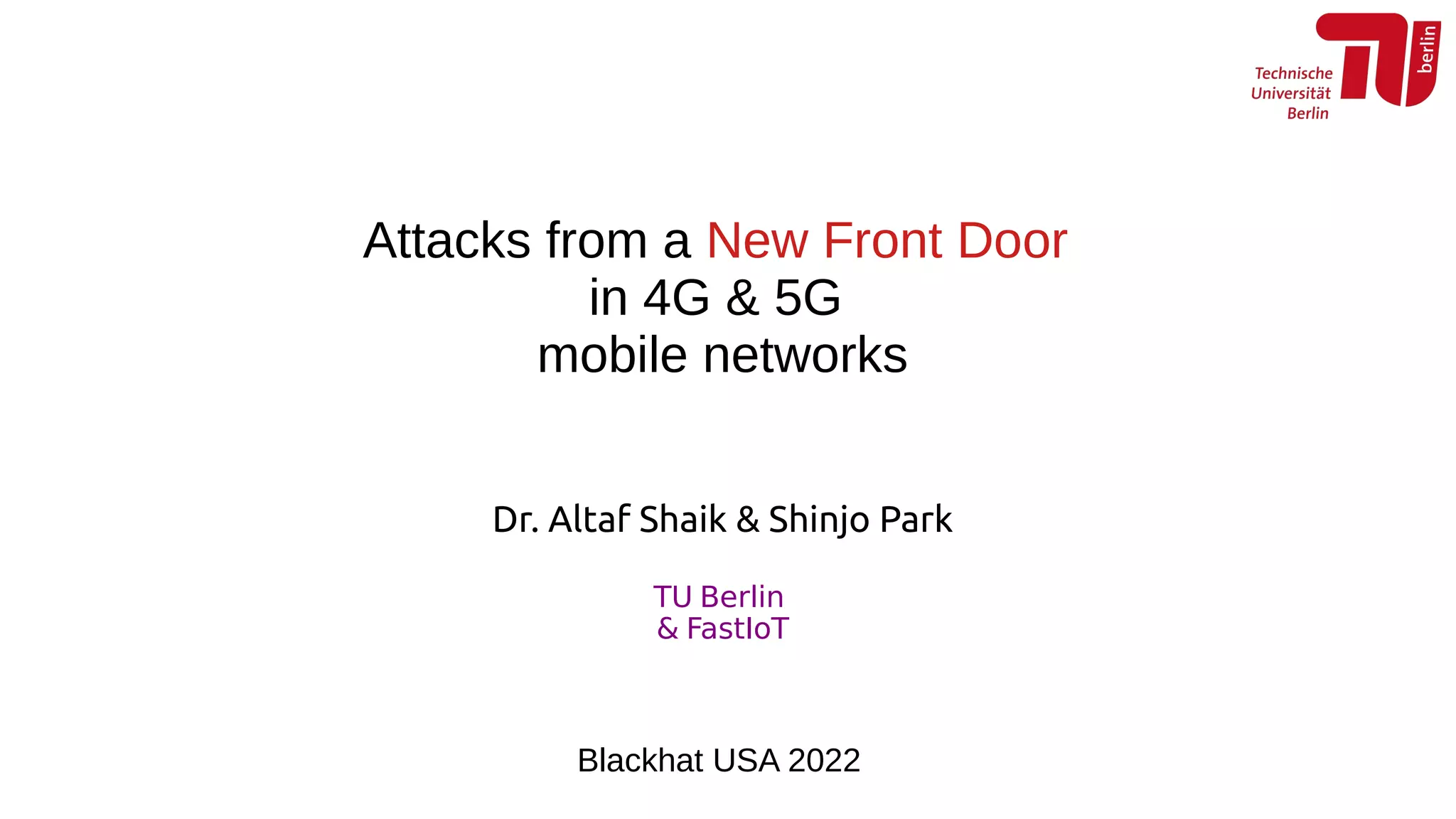 Attacks-From-a-New-Front-Door-in-4G-5G-Mobile-Networks.pdf