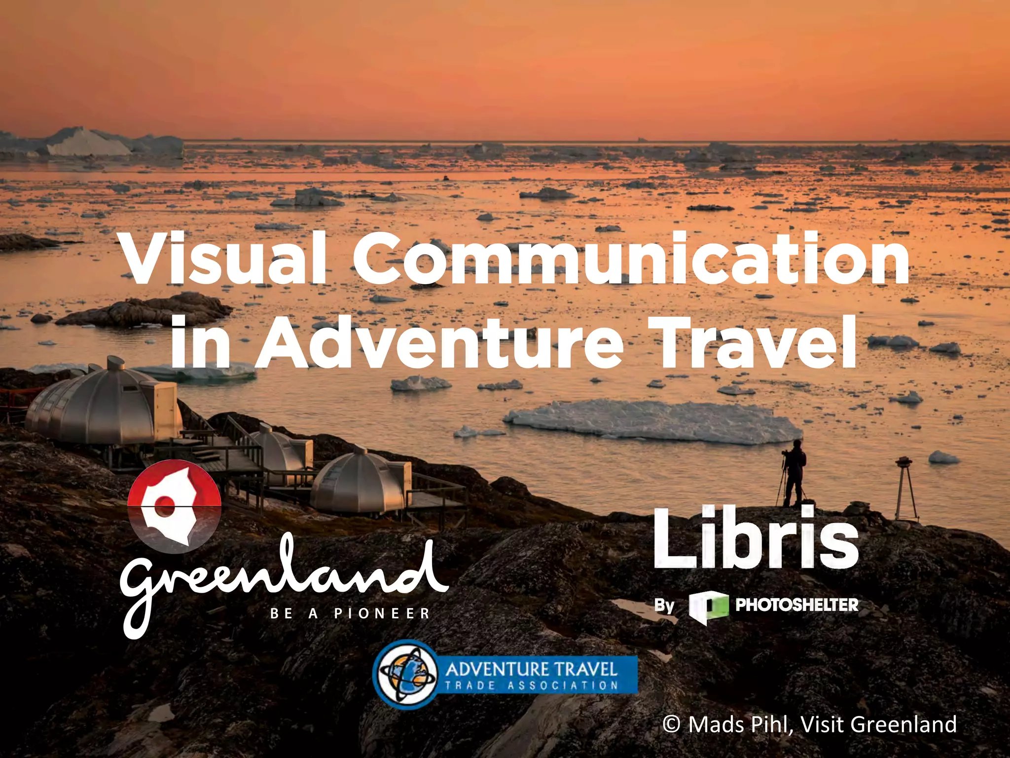 Visual Communication in Adventure Travel | PPT