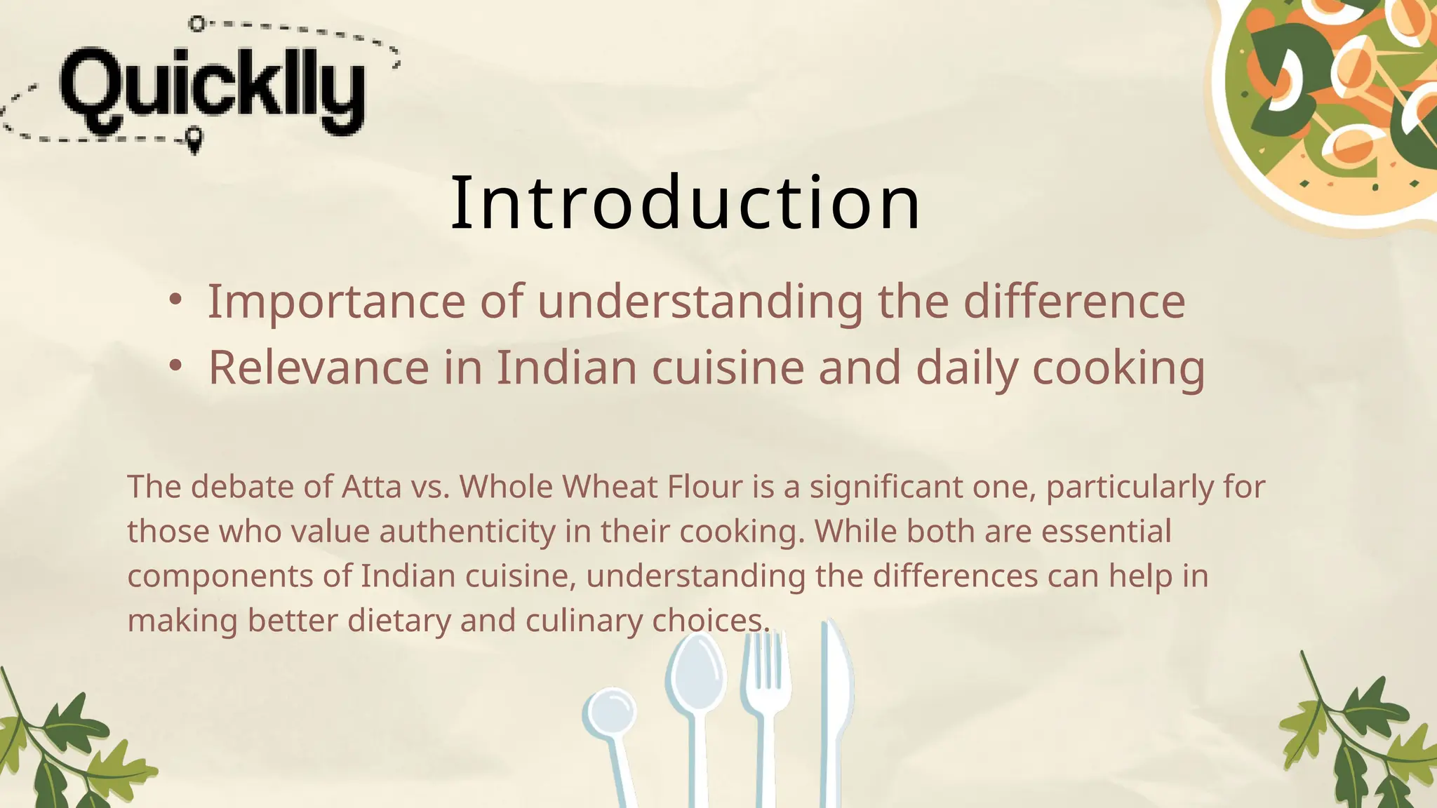 Atta vs whole wheat Flour Best for Cooking | PPT