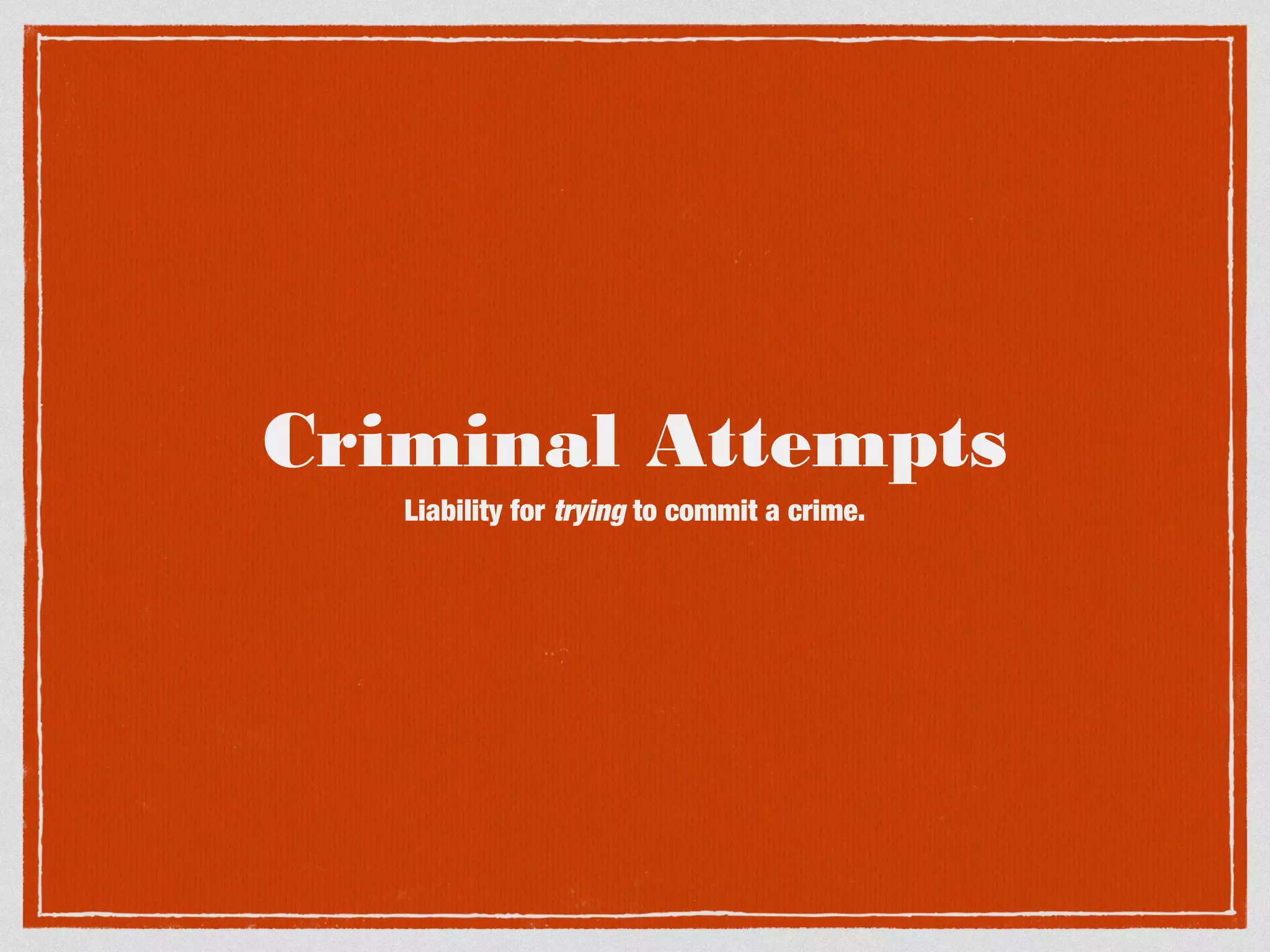 Criminal Attempts | PPT
