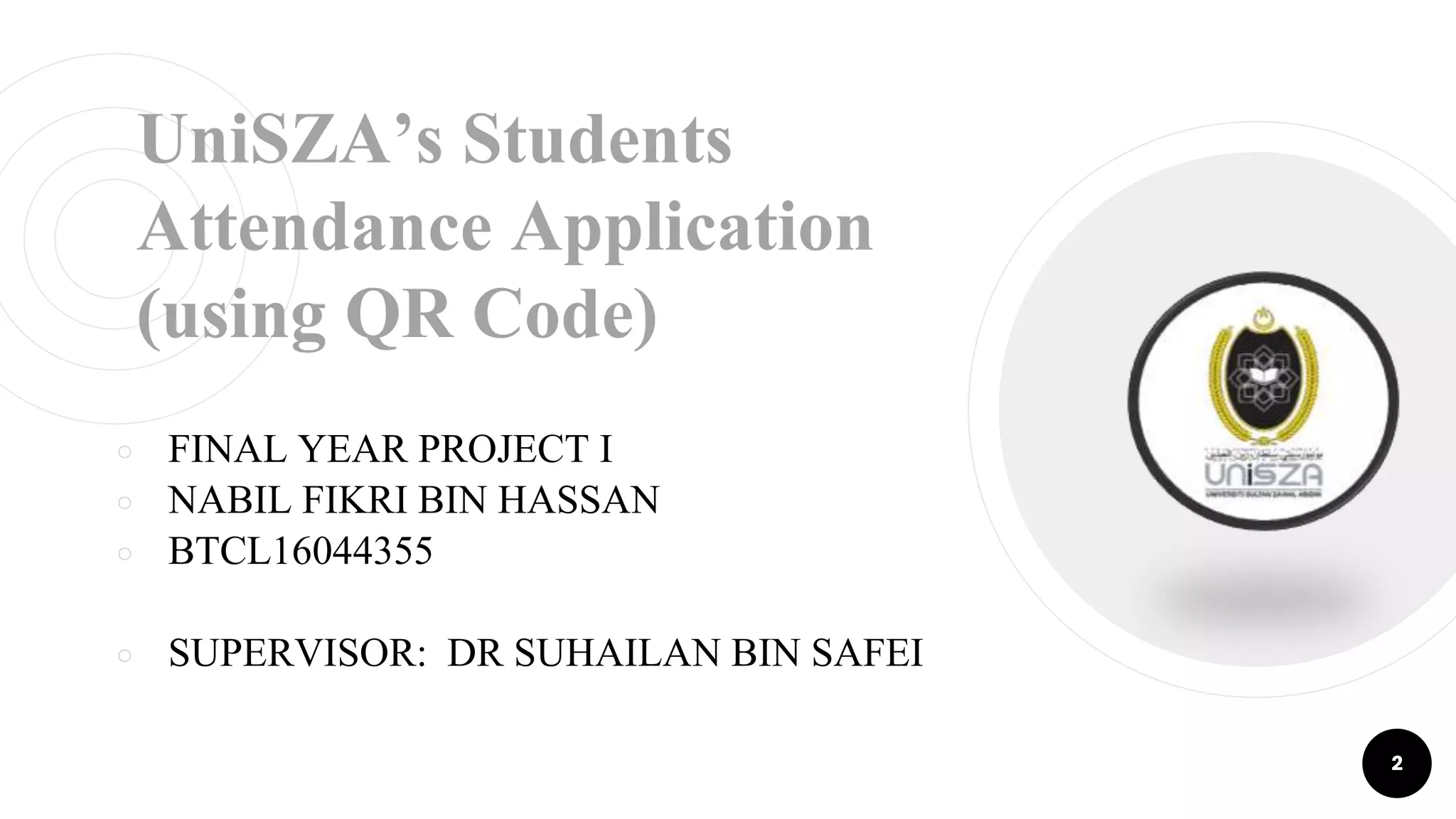 UniSZA's Students Attendance Application | PPT | Free Download