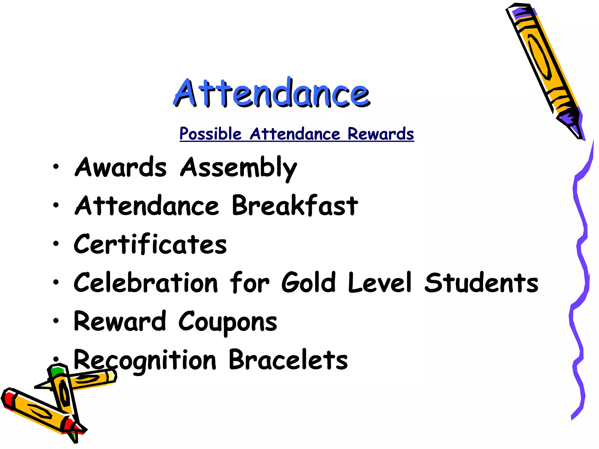Attendance information.ppt ii | PPT