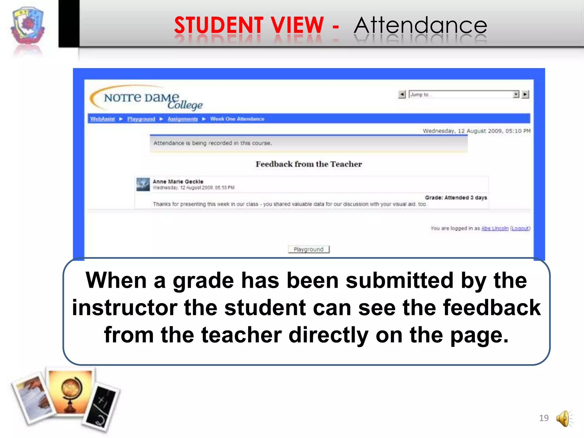 Notre Dame College Moodle Training - Attendance | PPT