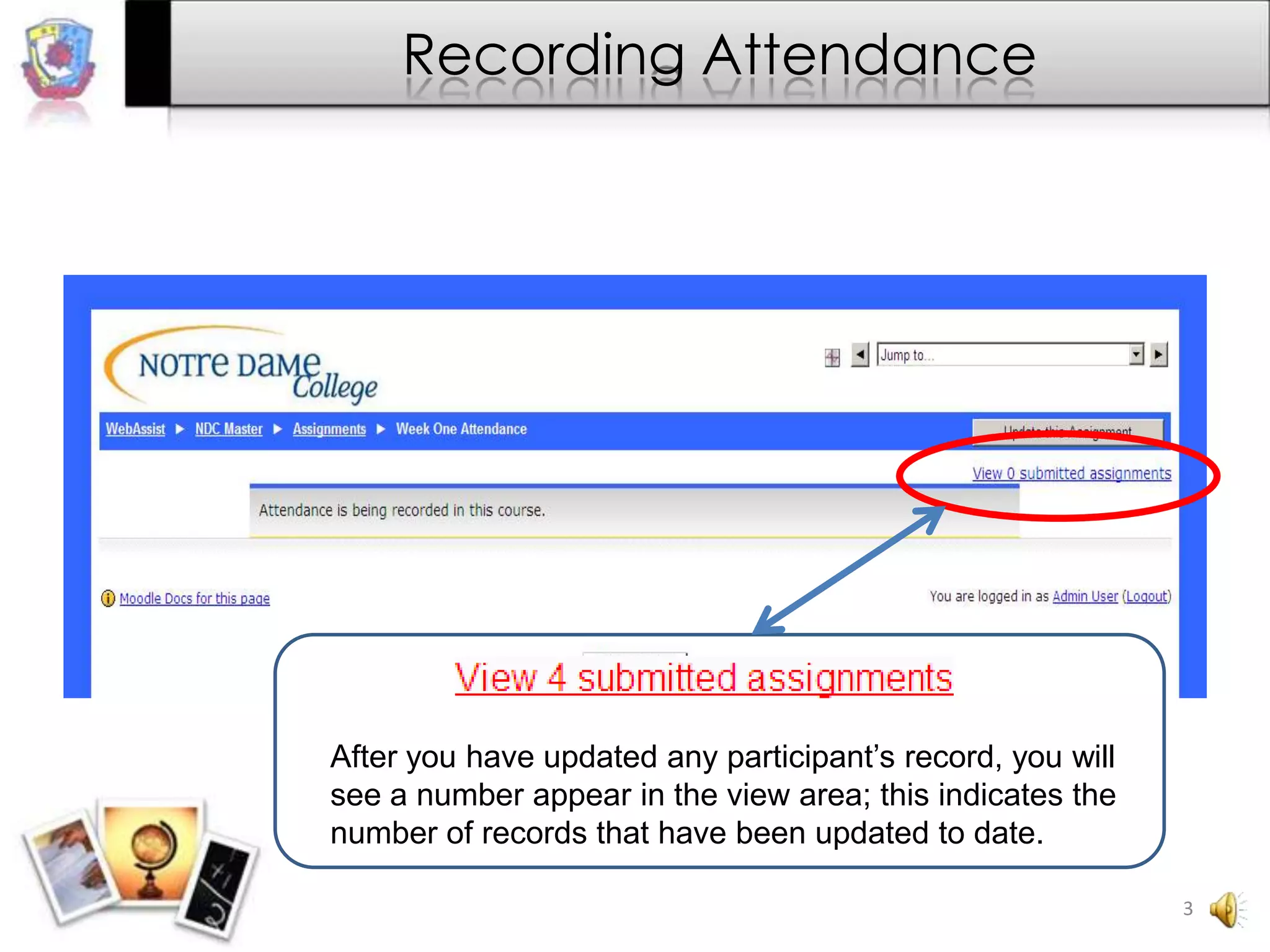 Notre Dame College Moodle Training - Attendance | PPT