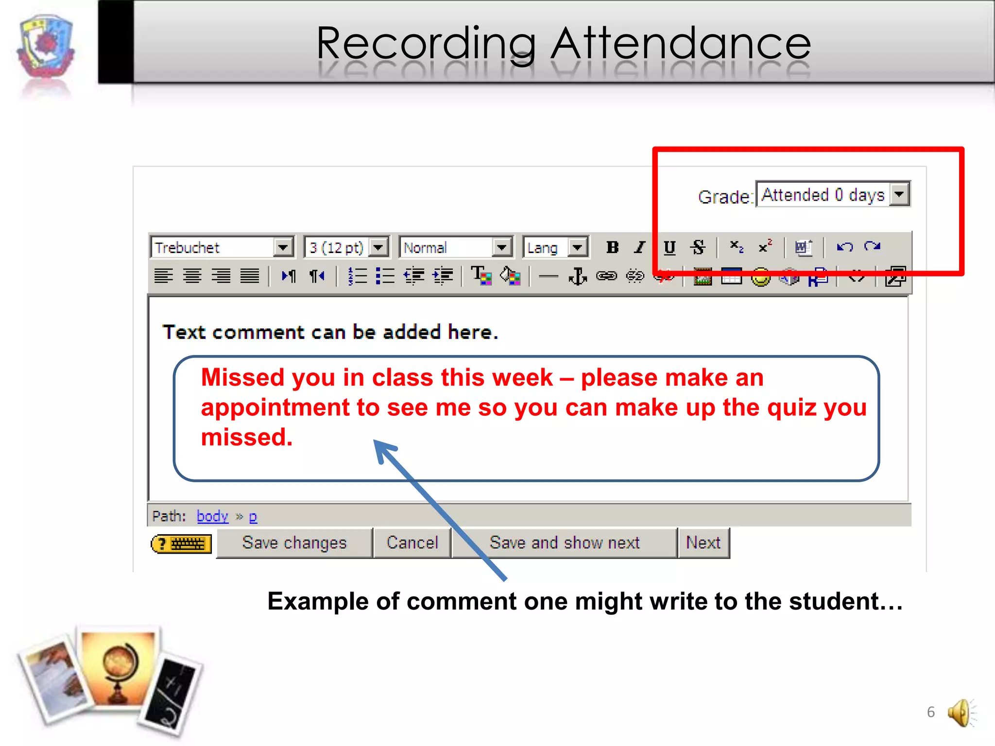 Notre Dame College Moodle Training - Attendance | PPT